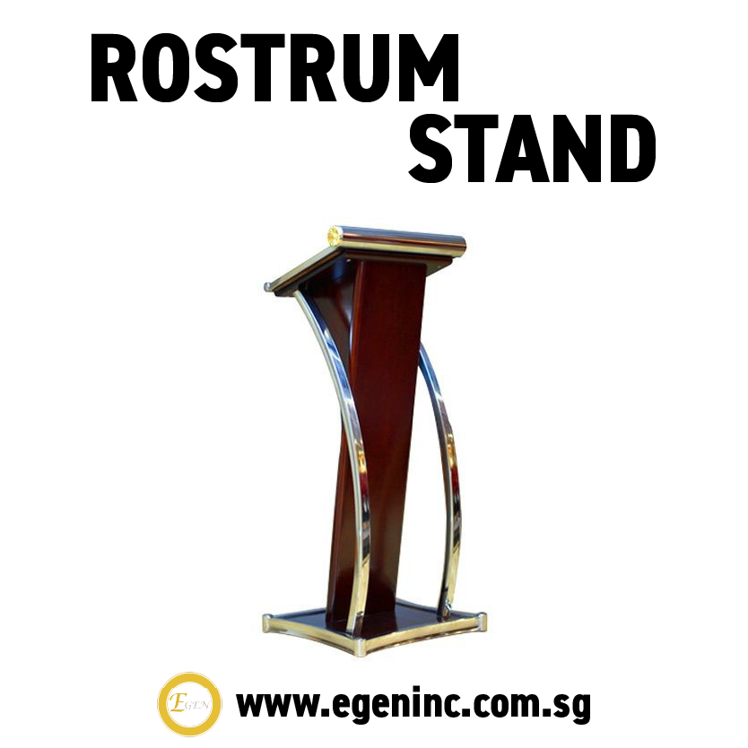 Rostrum Stand – E Gen Pte Ltd